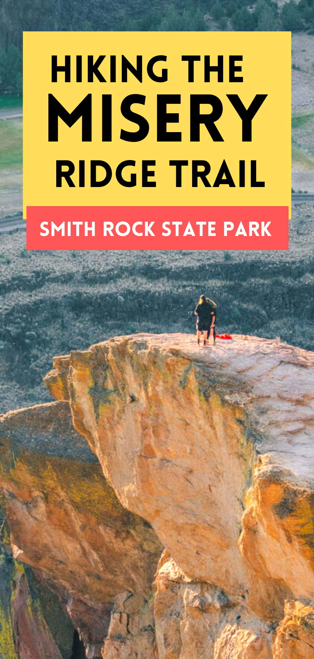 Hiking the JAW-DROPPING MISERY RIDGE TRAIL at Smith Rock